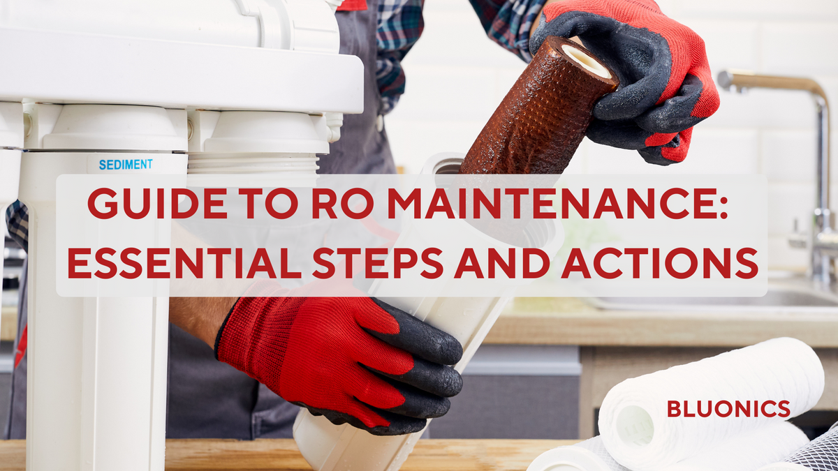 Comprehensive Guide to RO Maintenance: Essential Steps and Actions ...